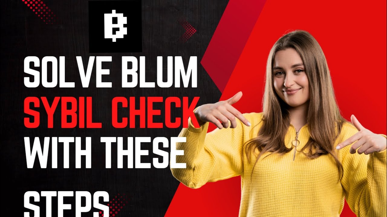How to Pass the Blum Sybil Check - YouTube