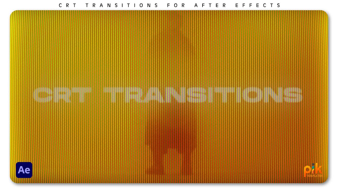CRT Transitions for After Effects | Free Download | Pik Templates - YouTube