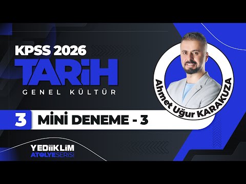 TARİH GENEL DENEME - Ahmet Uğur KARAKUZA