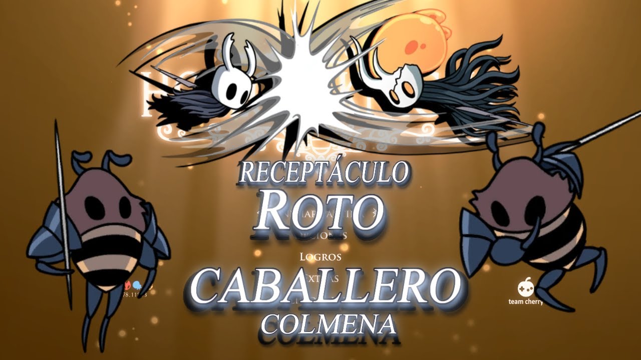 Hollow Knight – DERROTAMOS al RECEPTACULO ROTO y CABALLERO COLMENA sin ...