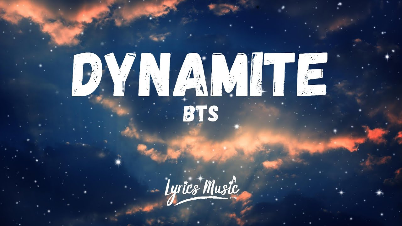 BTS - Dynamite (Lyrics) - YouTube