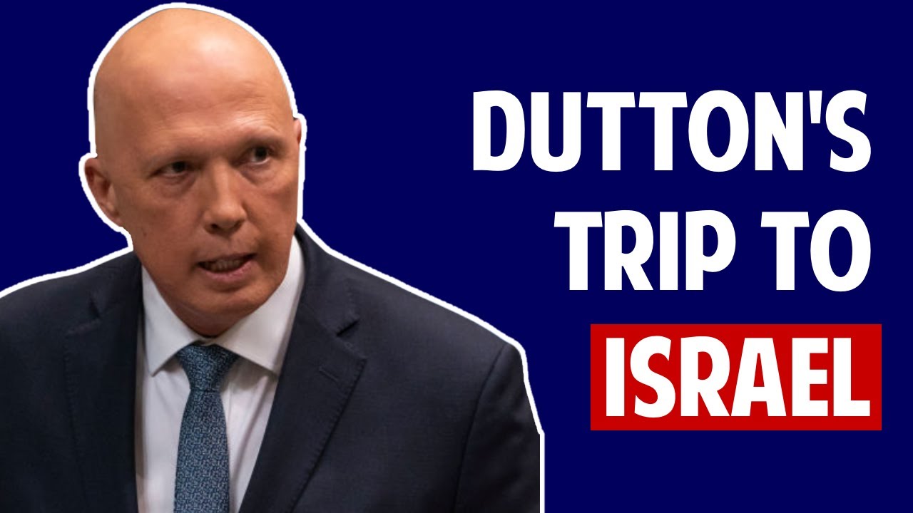 Peter Dutton's Trip to Israel - YouTube