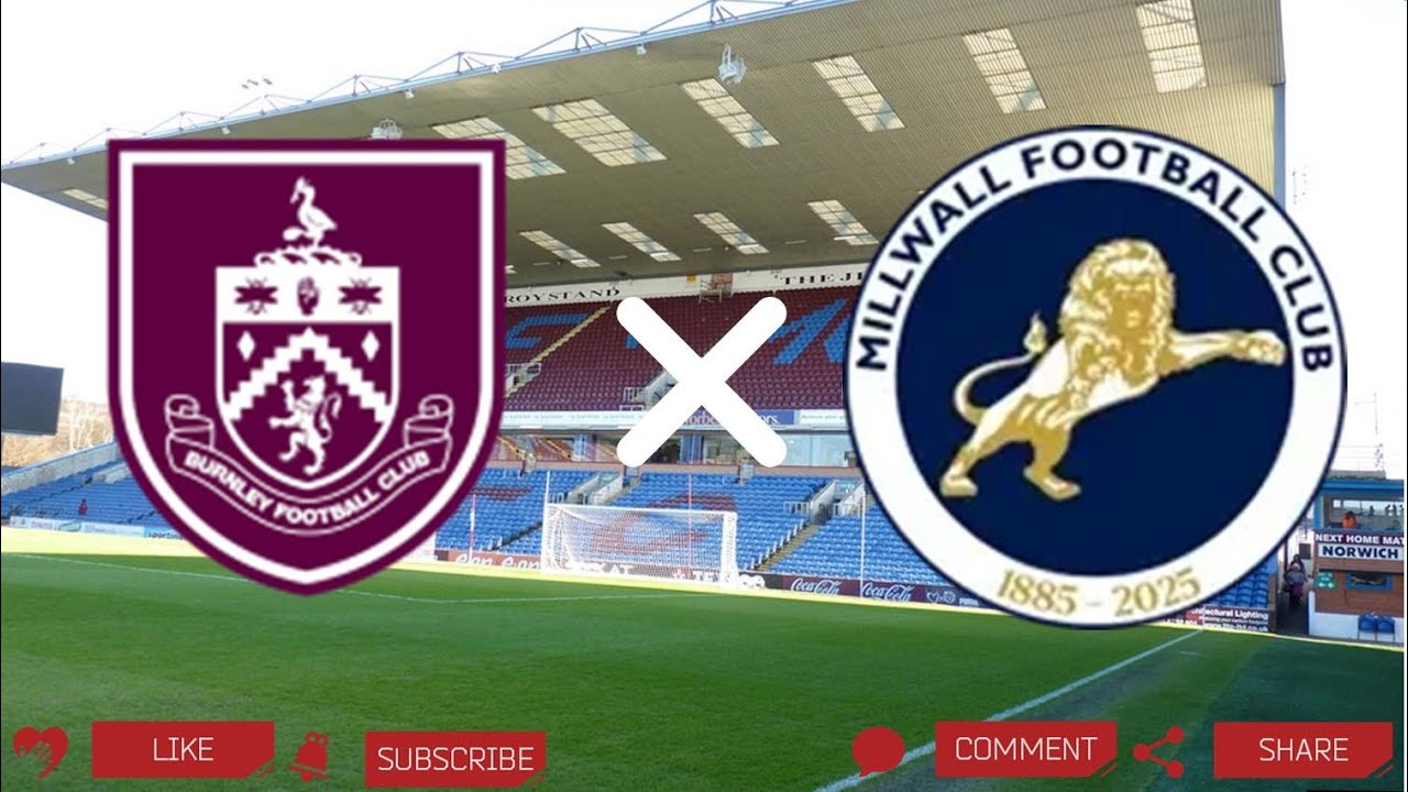 Burnley - Millwall - YouTube