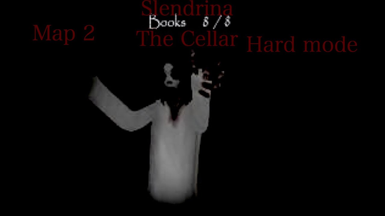 Slendrina the cellar map 2 gameplay hard - YouTube