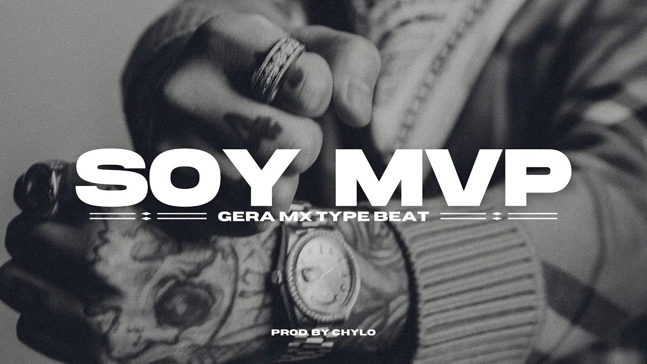 Gera Mx x Ckan Type Beat | Hip Hop Rap Type Beat - "SOY MVP" - YouTube