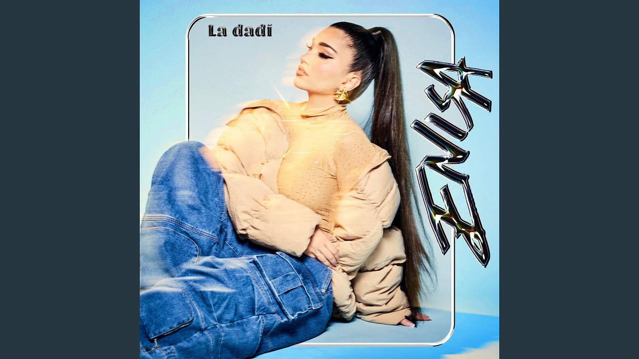 La Dadi Youtube