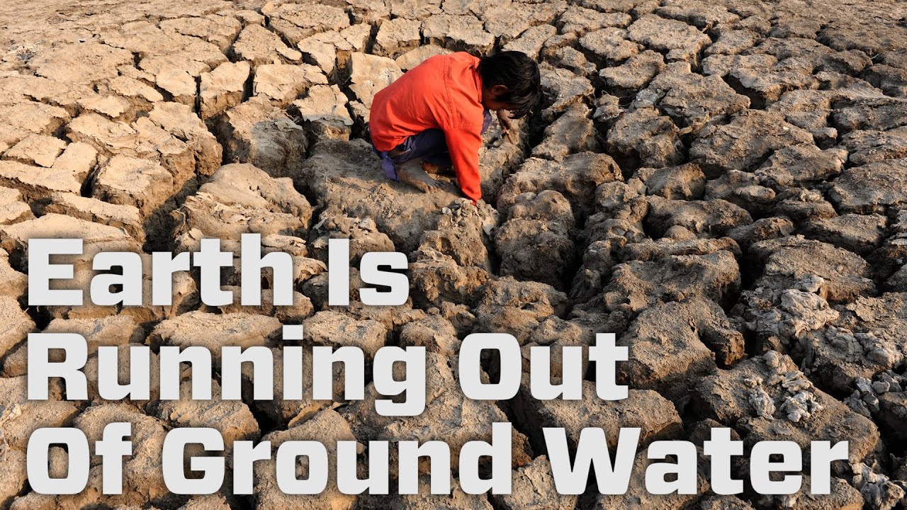 Earth Is Running Out Of Ground Water - YouTube