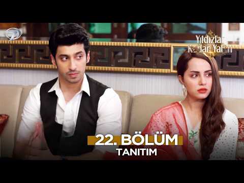 Yıldızlar Kadar Yakın Pakistan Dizisi 22. Bölüm Fragmanı | 13 Temmuz Pazartesi