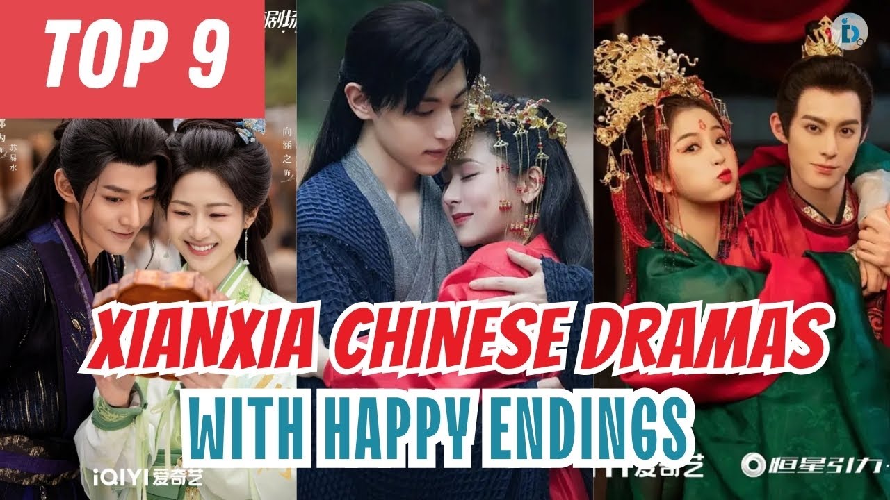 Top 9 Xianxia Chinese Dramas With Happy Endings – No More Sad Goodbyes ...