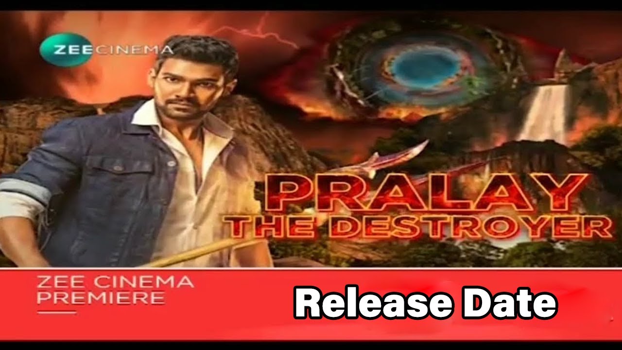 Pralay The Destroyer Hindi Dubbed Movie | Confirm Release Date ...