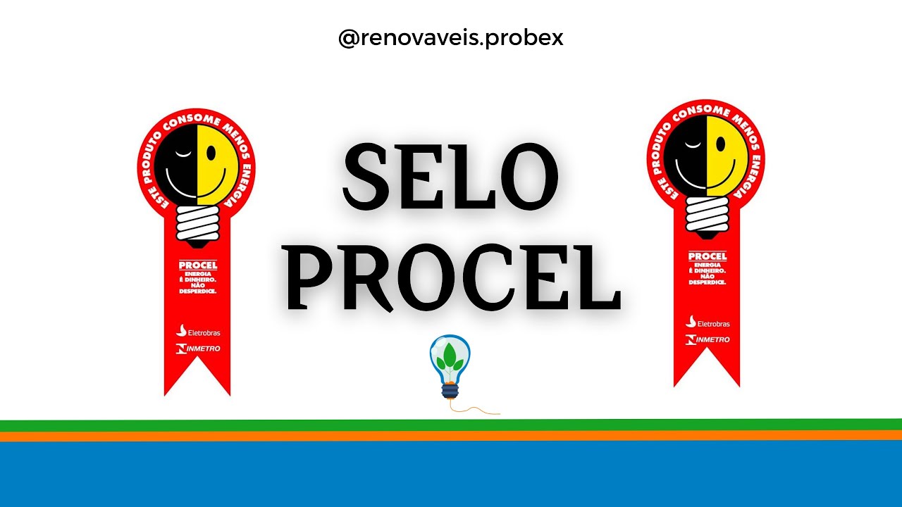 Selo Procel - YouTube