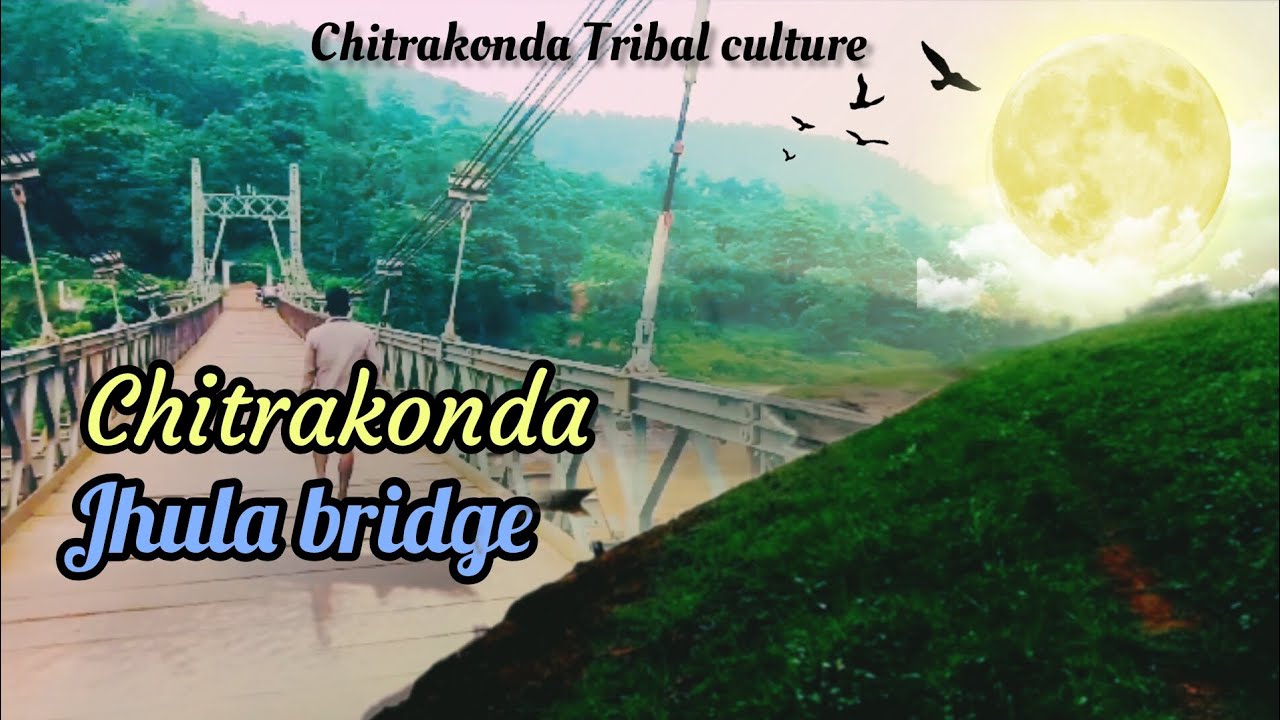 chitrakonda jhula bridge//chitrakonda dam//chitrakonda dam malkangiri ...