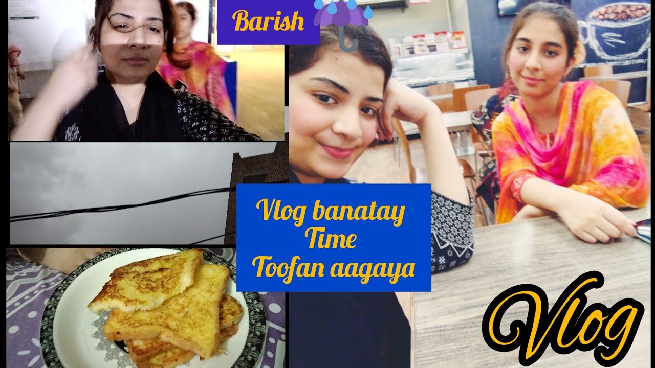 Vlog banatay time Toofan agaya😳| itni tension wali baat ||FarzeenNaeem ...