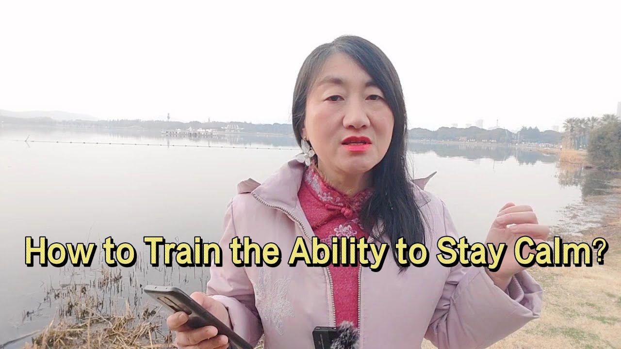 How to Train the Ability to Stay Calm,7 Proven Techniques to Master ...
