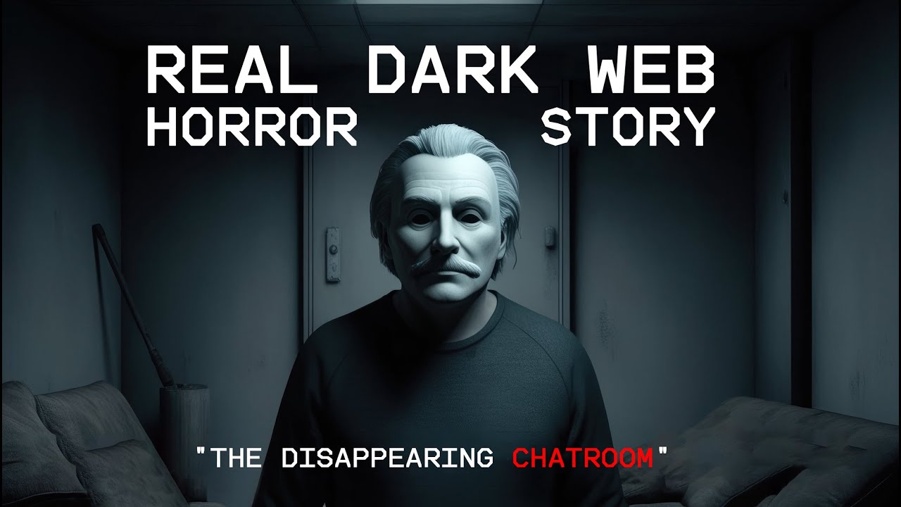 Real Dark Web Horror Story: "The Disappearing Chatroom" - YouTube