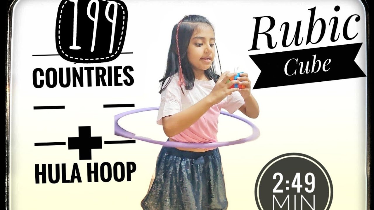 195 Countries + Rubic Cube + Hula hoops in 2:49 min - YouTube
