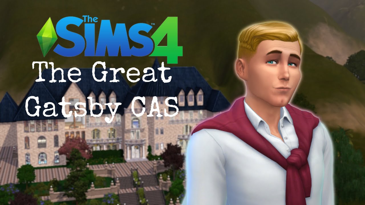 Create-A-Sim: The Great Gatsby | The Sims 4 Create A Sim Demo | - YouTube