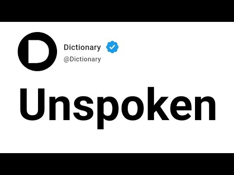 Unspoken Meaning In English - YouTube