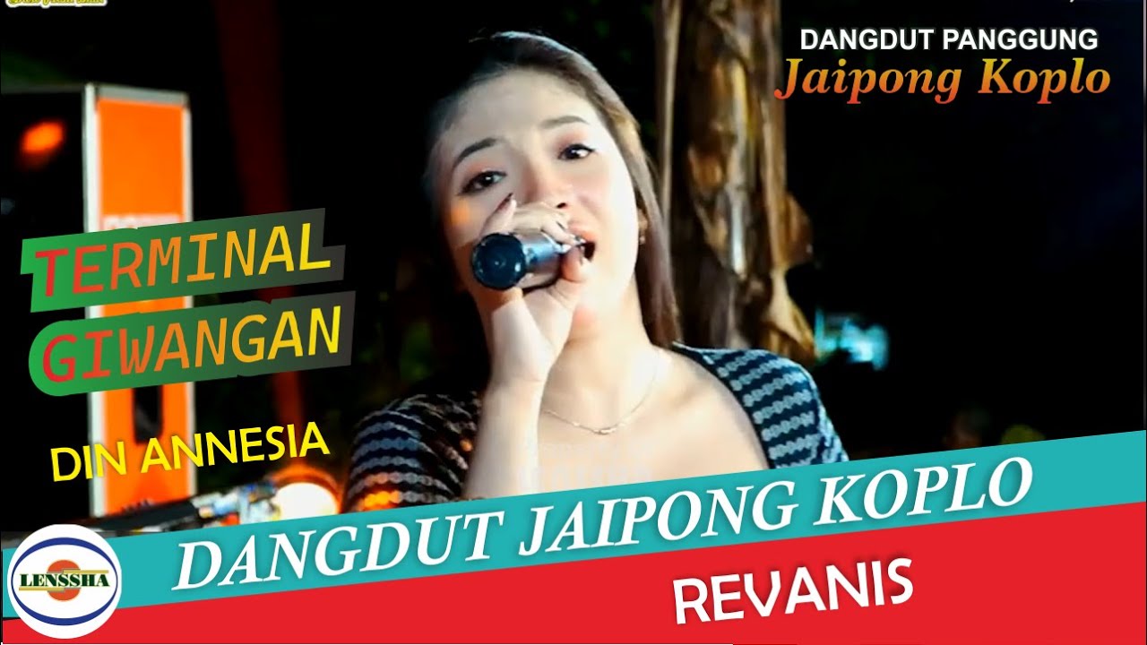 LAGUNE BOSKUH - TERMINAL GIWANGAN - DIN ANNESIA - REVANIS - DANGDUT JAIPONG KOPLO ...