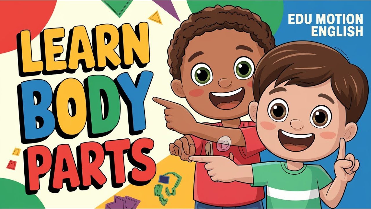 Learning Human Body Parts for Kids - YouTube