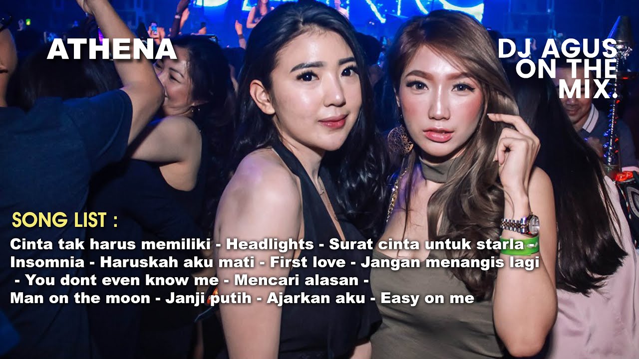 TERBARU LIVE ATHENA | DJ AGUS ON THE MIX | MALAM SELASA | 7 MARET 2022 ...