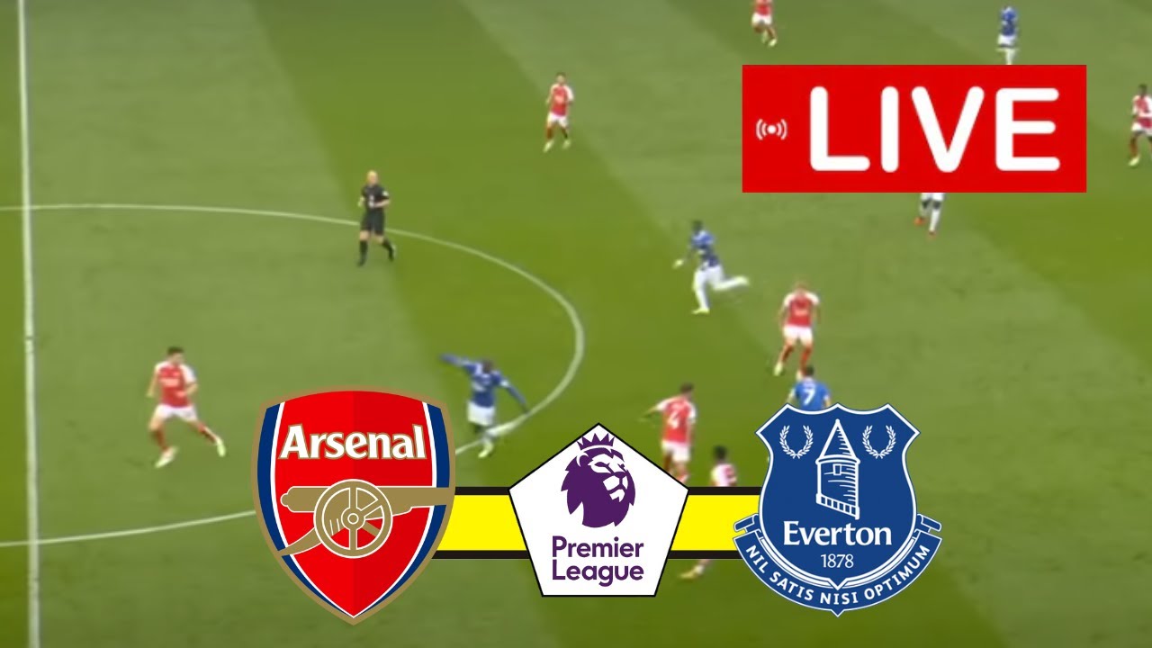 ARSENAL X EVERTON | PREMIER LEAGUE 2024 | Match LIVE Today! - YouTube