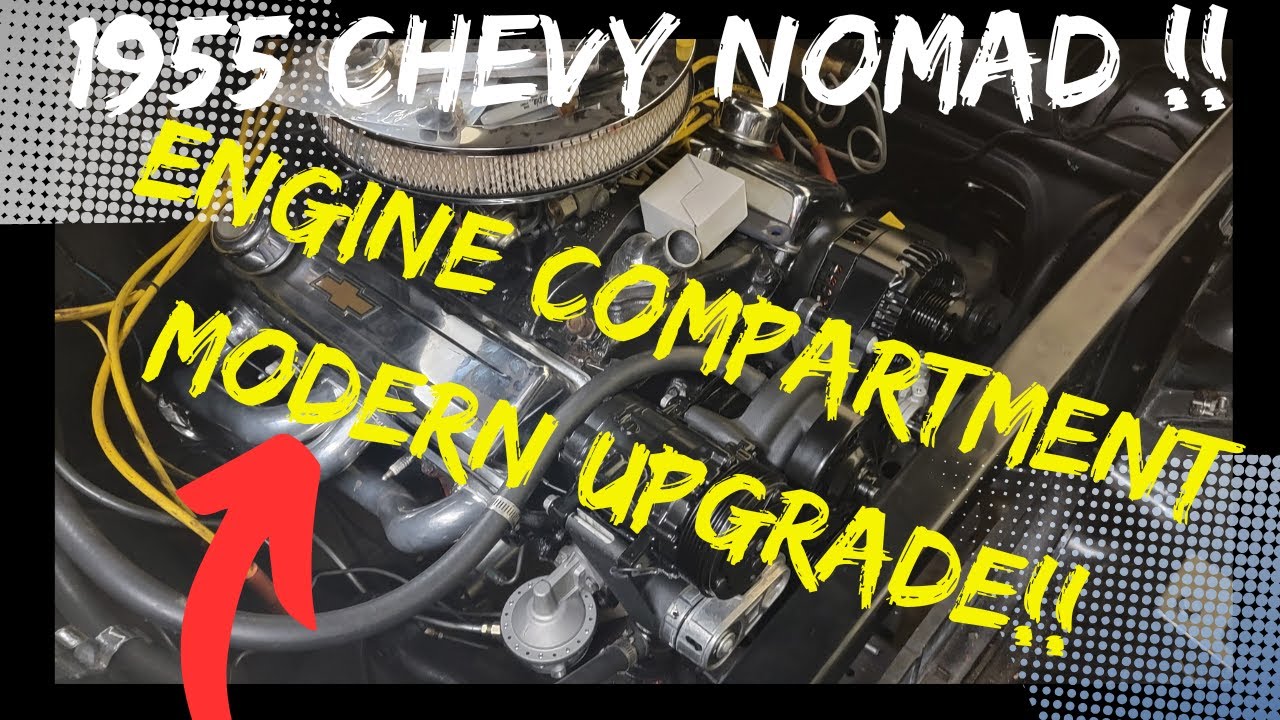 Modern Engine upgrade's. 1955 Chevy Nomad - YouTube