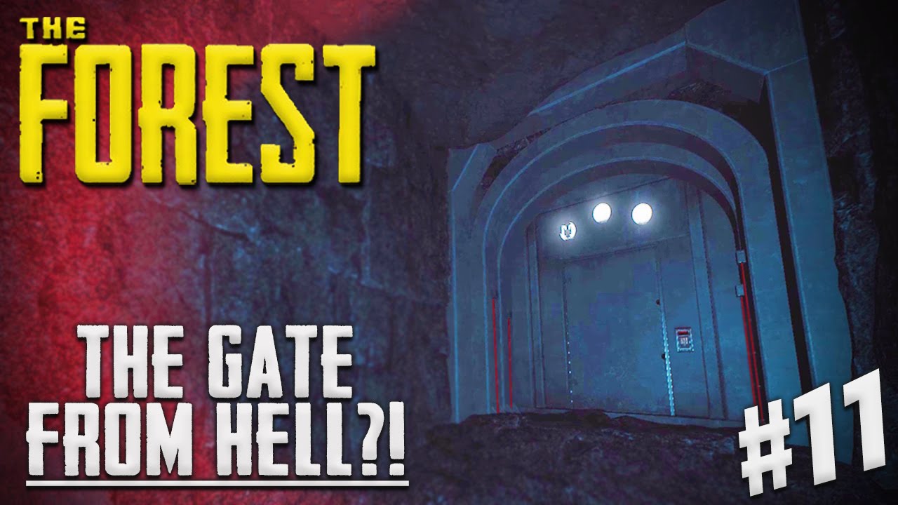 The Forest! | Part #11 | The Gate from Hell?! - YouTube