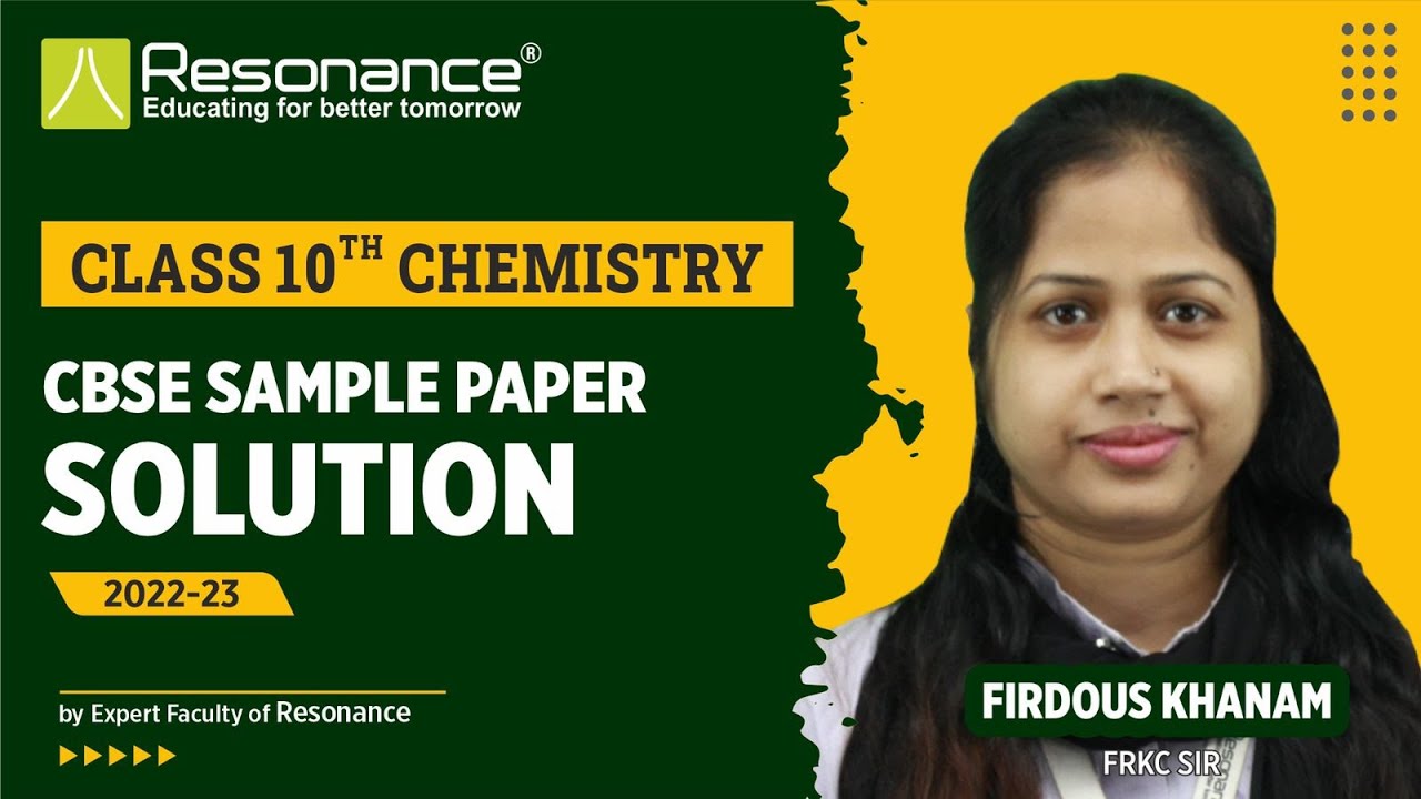 CBSE | Class 10th | Science -Chemistry | Sample Paper Pattern | 2022-23 ...