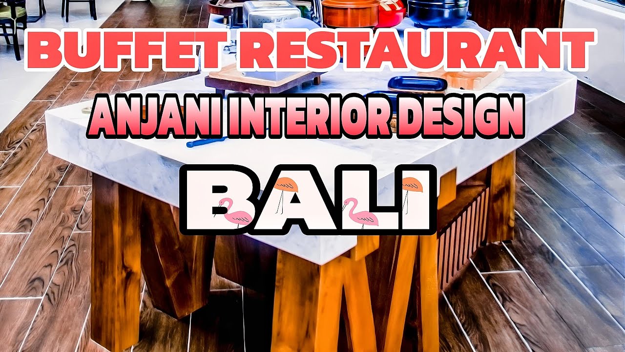 Buffet Restaurant Design Projects Bali Indonesia Anjani Interior Design ...