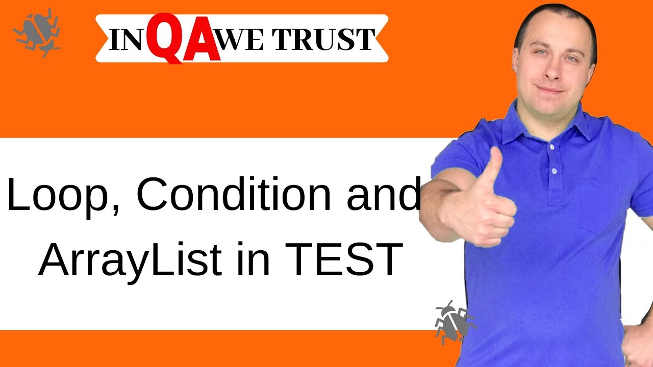 Selenium And Java Tutorial Loop Condition And Arraylist In Test