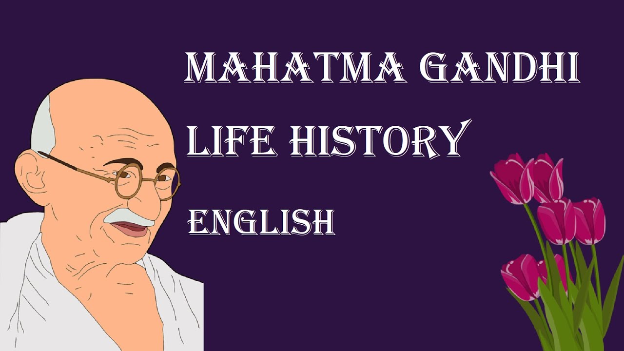 Mahatma Gandhi life history | Gandhi speech in English | Gandhiji life ...