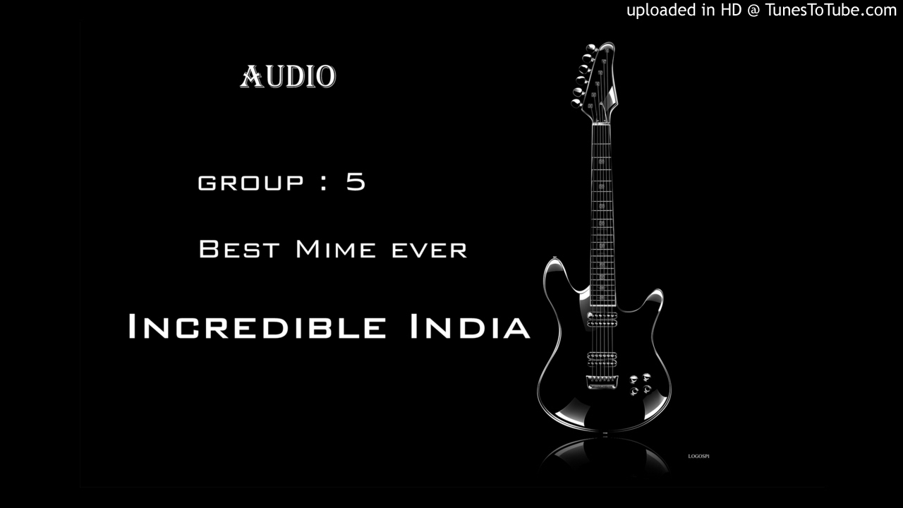 Best Mime Ever Group 5| Incredible India | Classic HD | Audio-2 - YouTube