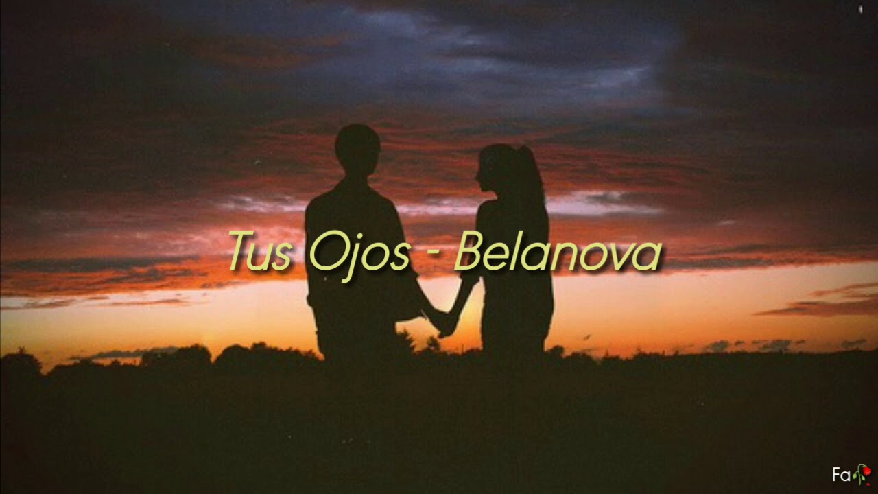 Tus Ojos - Belanova (Letra) - YouTube
