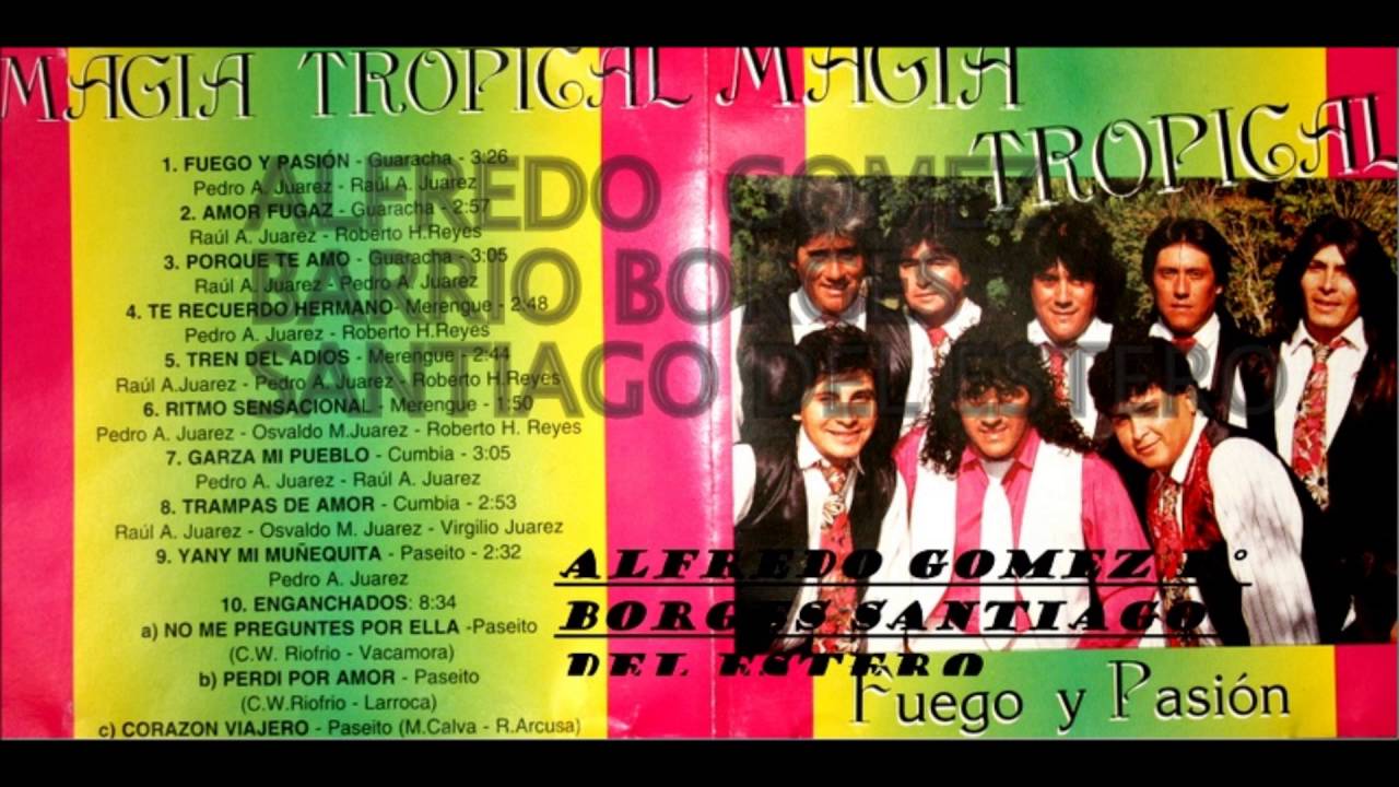 MAGIA TROPICAL- 4 TEMAS DEL MATERIAL FUEGO Y PASION - YouTube