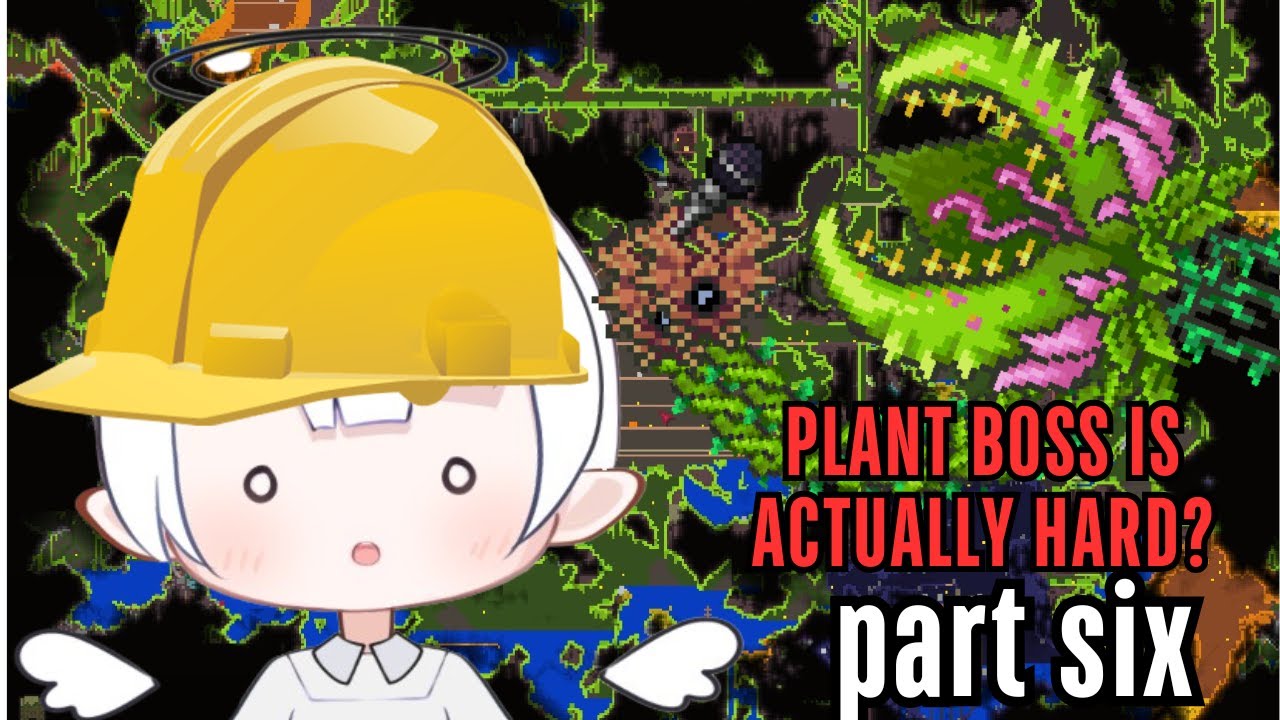 【Terraria】⚔️PLANTERA IS THICC⚔️ - YouTube