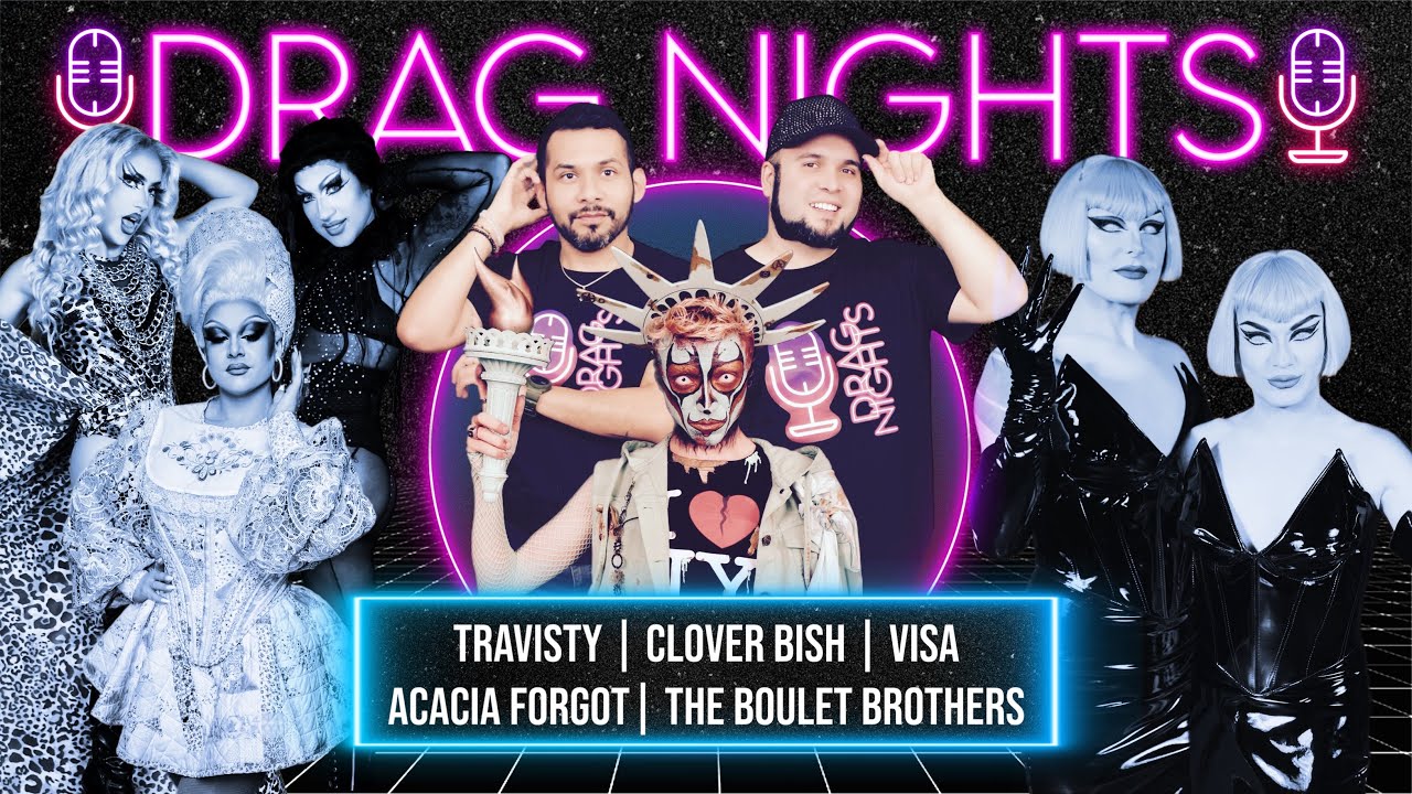 Drag Nights 3.05: Travisty, Acacia Forgot, Clover Bish, Visa & The ...