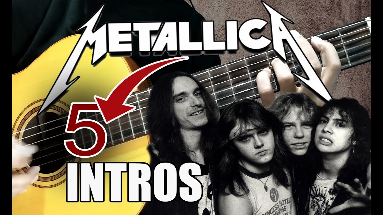 METALLICA 05 INTROS Fiz No Violão - YouTube