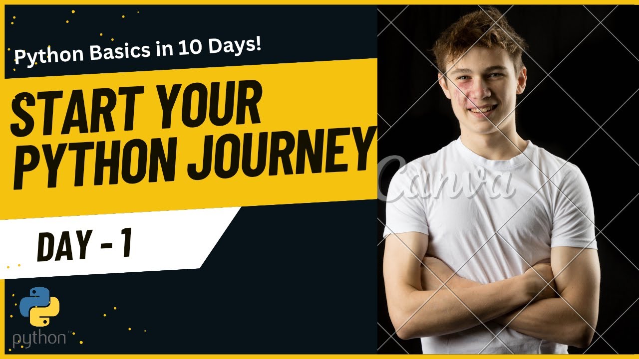 Python Programming Basics: Start Your Journey Today! (Day 1) - YouTube