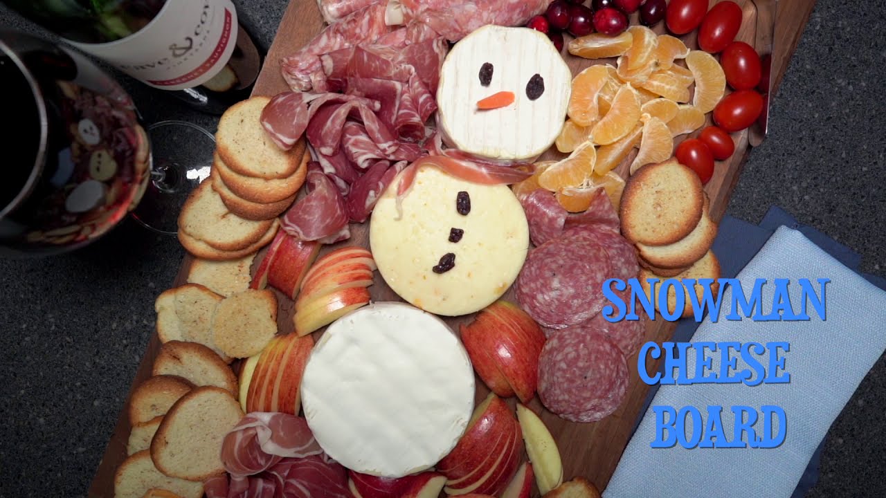 Snowman Cheese Board - YouTube