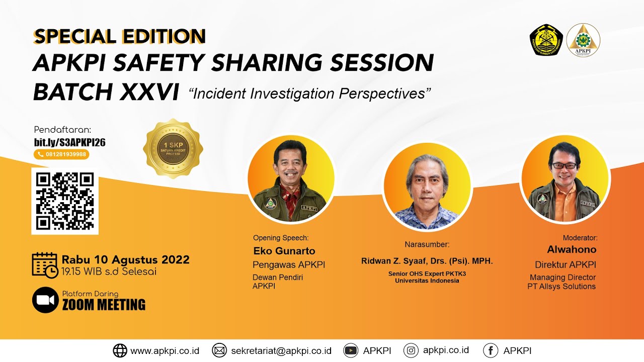 APKPI SAFETY SAFETY SHARING SESSION BATCH XXVI Special Edition ...