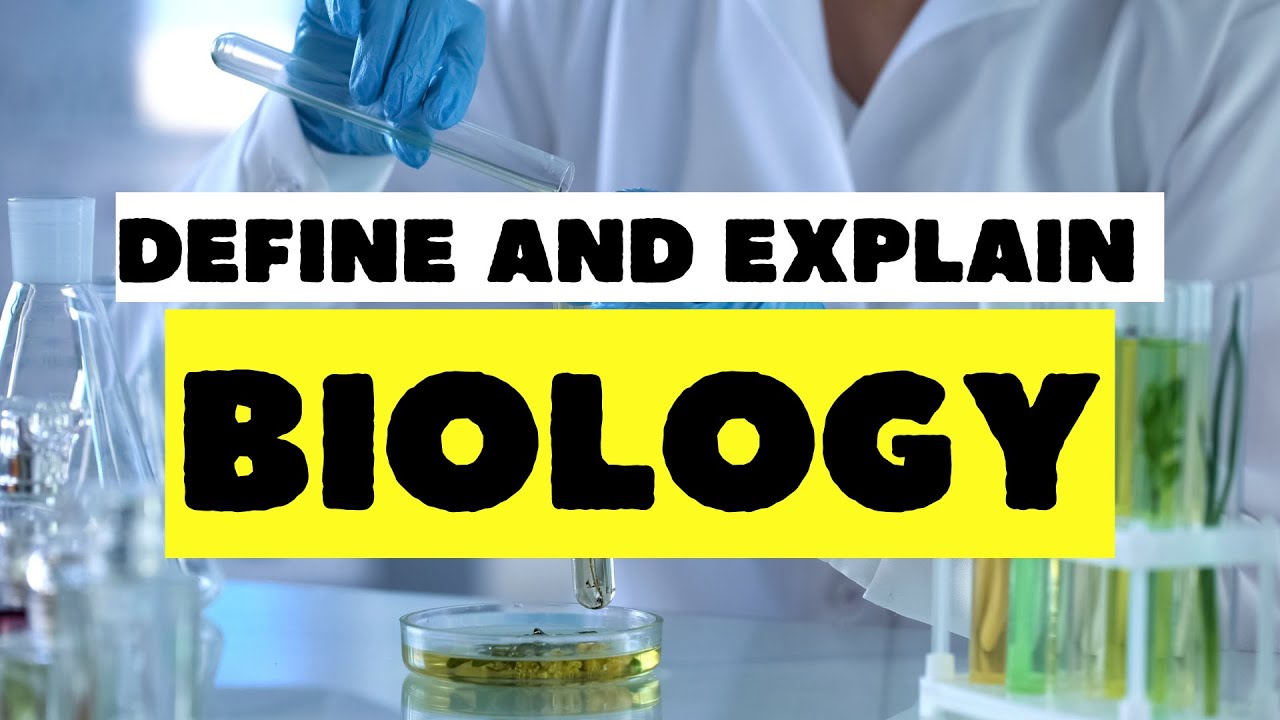 Define and Explain Biology I Explanation with example #biology # ...