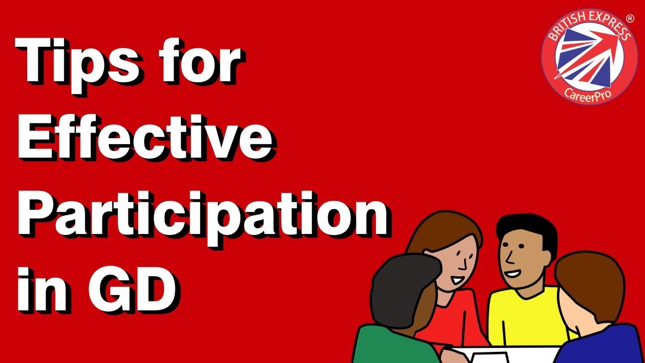 Tips for Effective Participation in GD | Group Discussion Tips ...