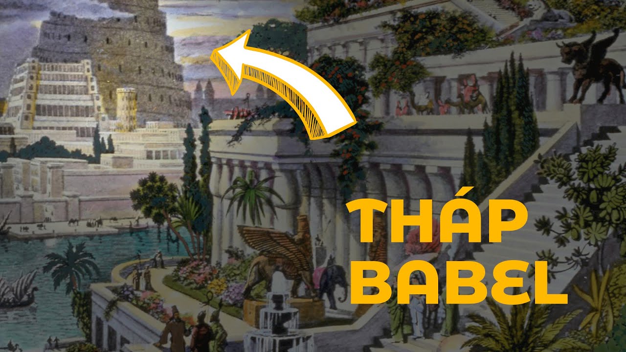 Huyền Thoại Tháp Babel | Nguyên Nhân Thế Giới Có Nhiều Ngôn Ngữ - YouTube
