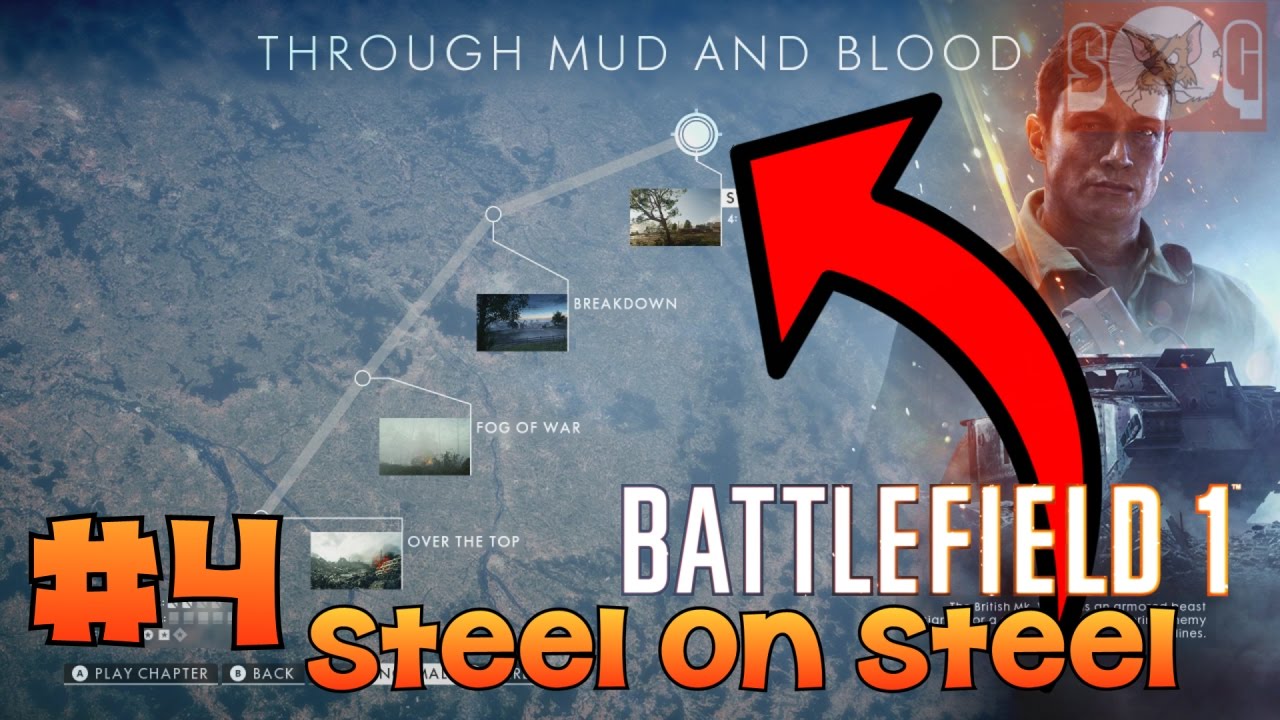 Battlefield 1 - Walkthrough Gameplay Part 4 - Steel on Steel (BF1 ...