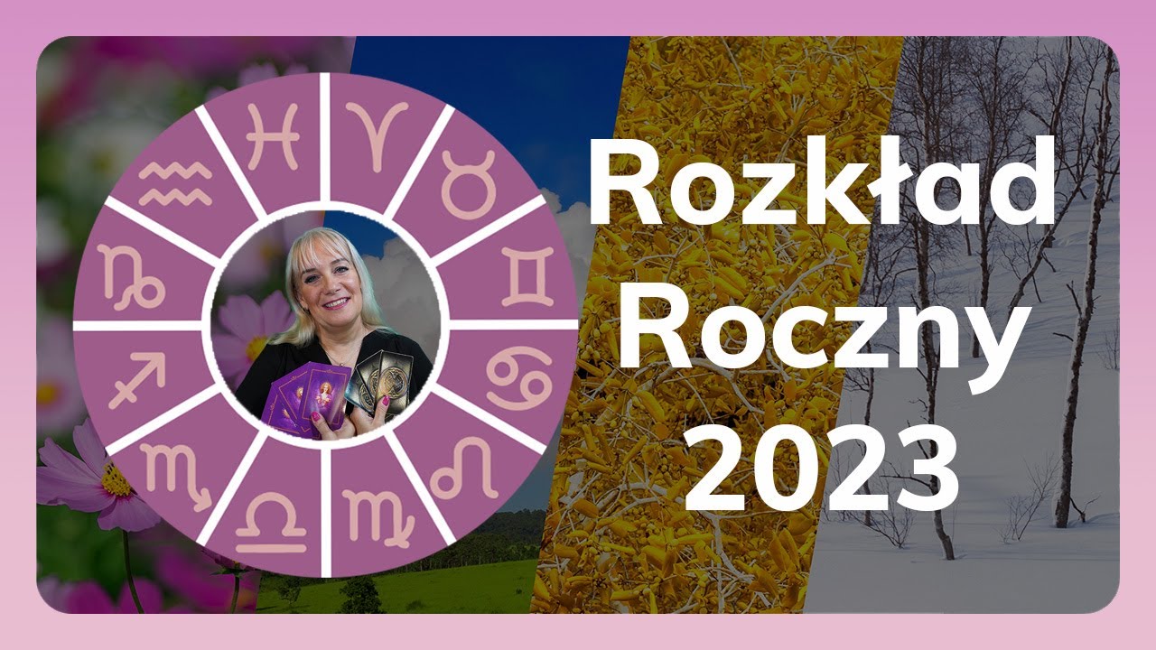 Horoskop Roczny 2023
