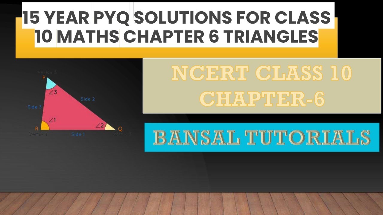 15 year pyq Solutions for Class 10 Maths Chapter 6 Triangles lecture-6 ...