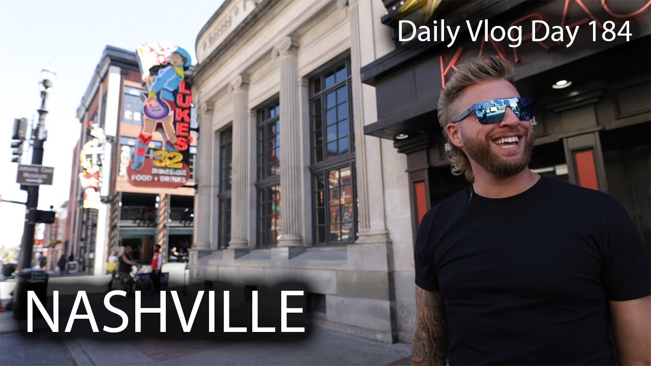 Filming A Journey To Nashville With Josh Melton || Daily Vlog Day 184 ...