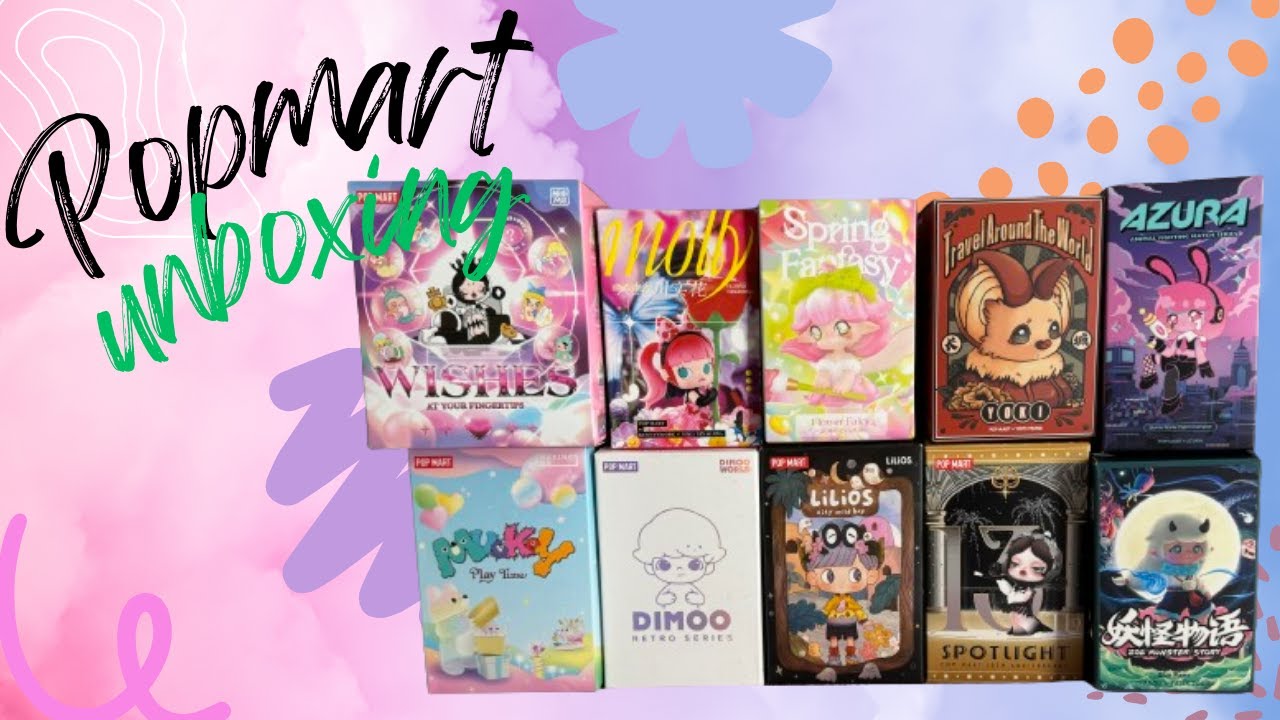 All Popmart unboxing - Dimoo, Molly, Azura, Zoe, etc. - YouTube