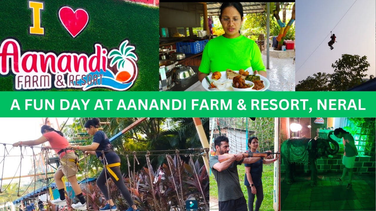 A FUN DAY AT AANANDI FARM AND RESORT KARJAT, NERAL - YouTube